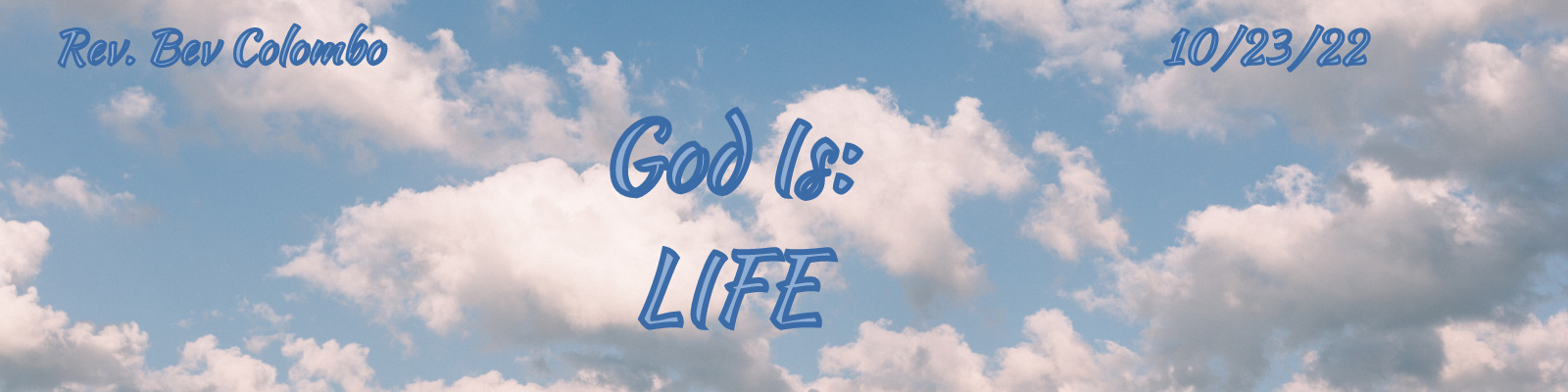 The Message: God Is…LIFE! – Lewisburg United Methodist Church