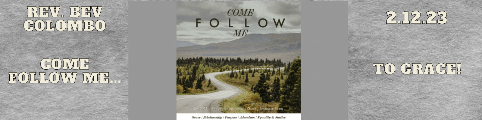 Come Follow Me…. To Grace! – Lewisburg United Methodist Church